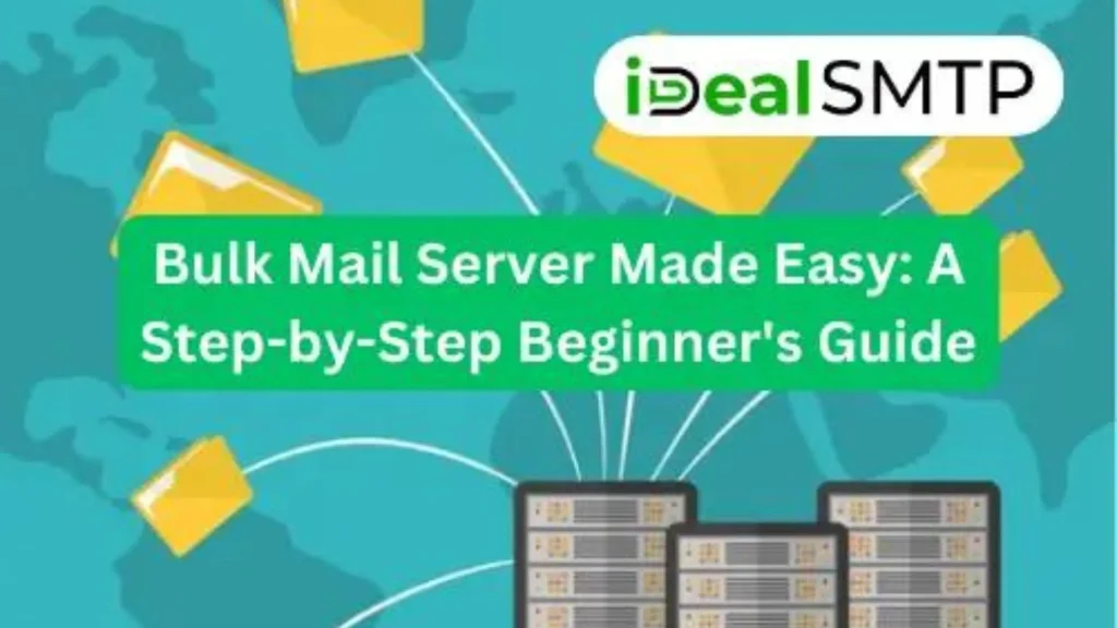 Bulk Mail Server Made Easy: A Step-by-Step Beginner's Guide